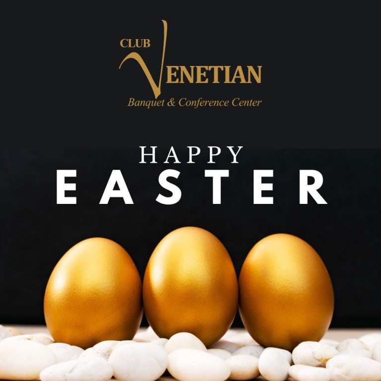 Club Venetian Wishes You A Happy Easter - Club Venetian